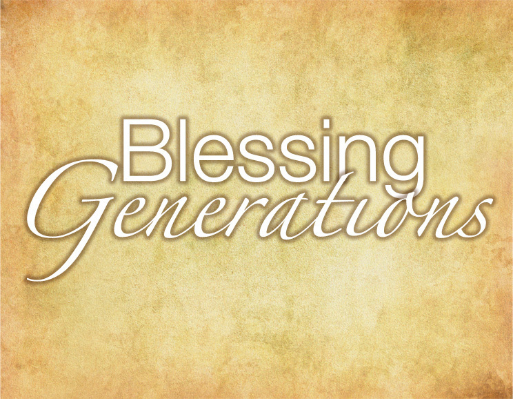 Blessing Generations | Seminars | Family Foundations Canada